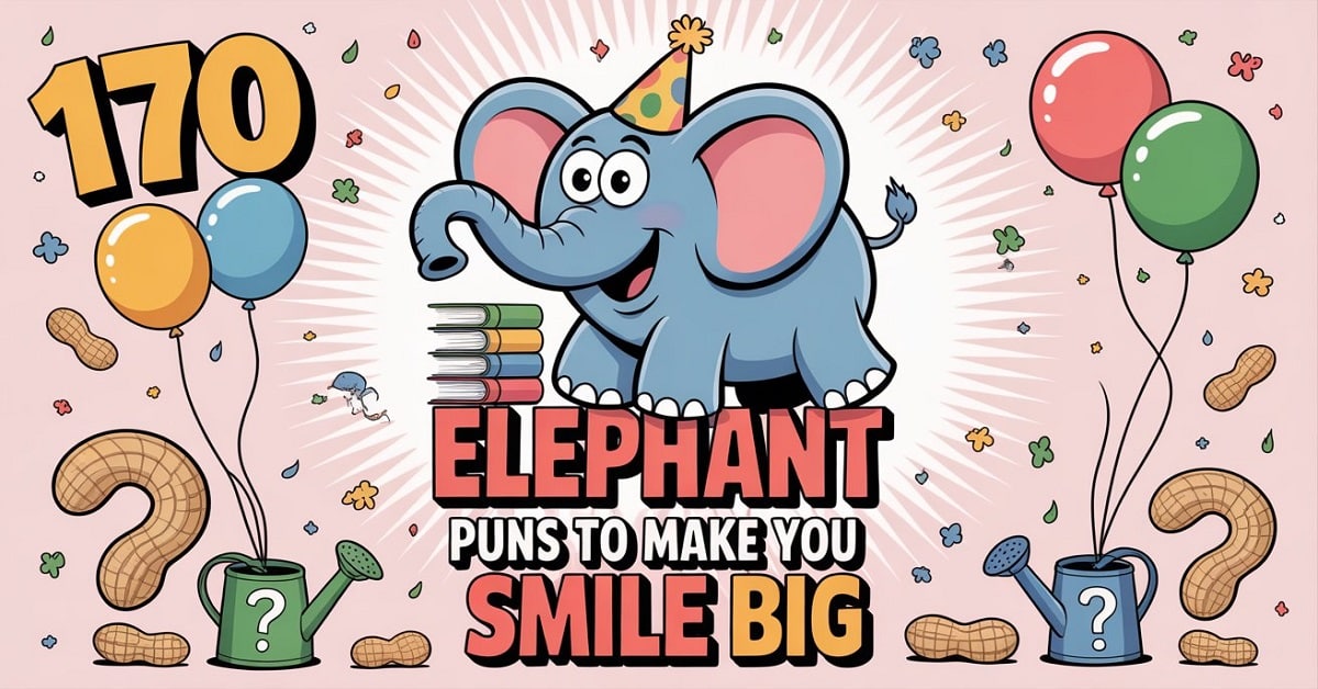 170 Best Elephant Puns to Make You Smile Big - Puns Go