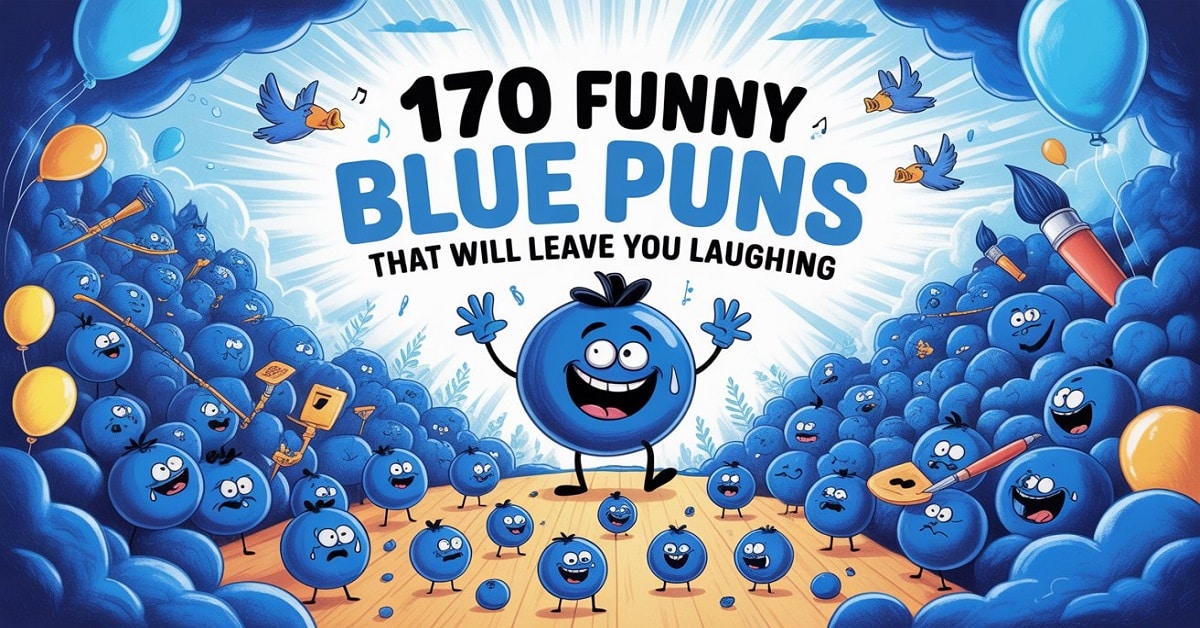 170 Funny Blue Puns That Will Leave You Laughing - Puns Go