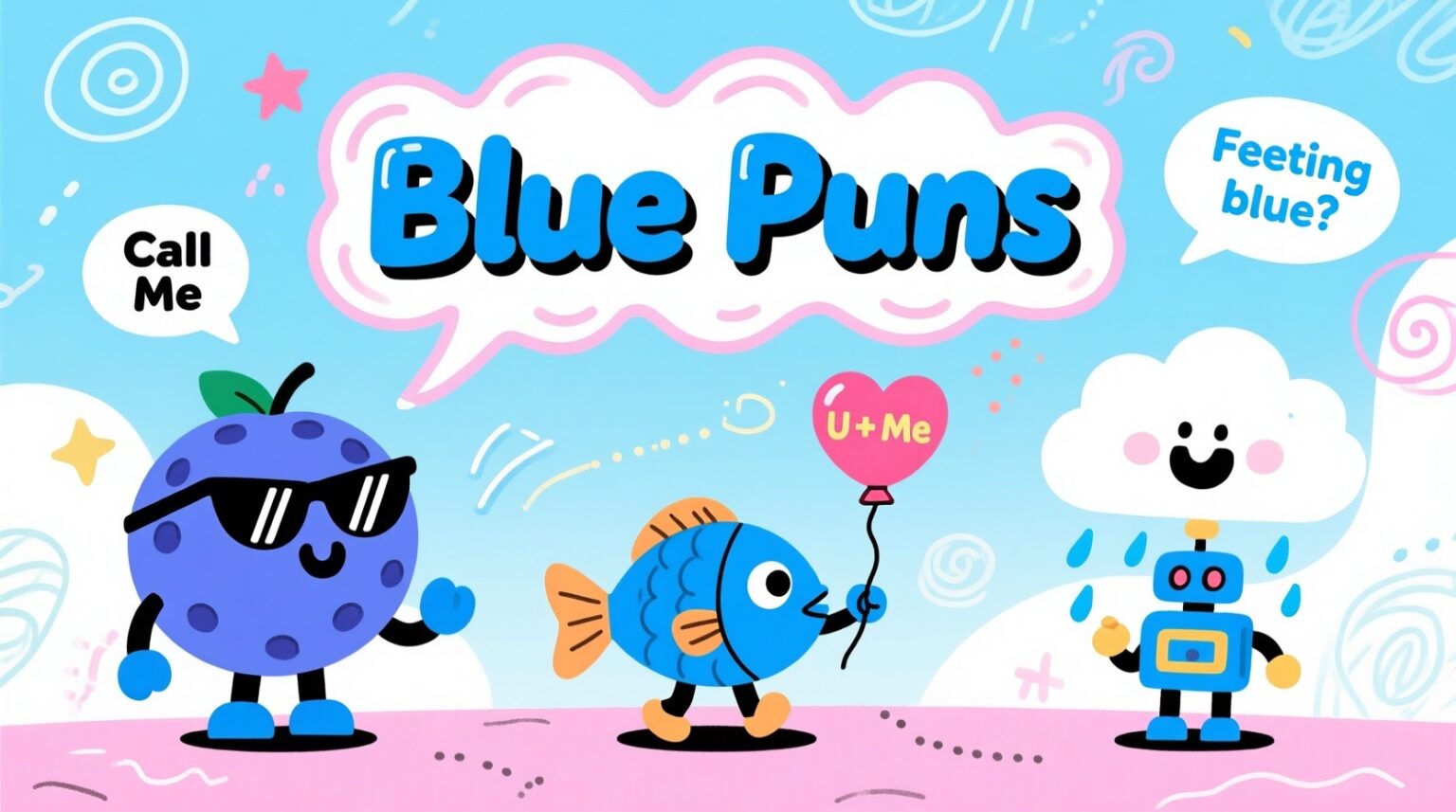170 Funny Blue Puns That Will Leave You Laughing - Puns Go